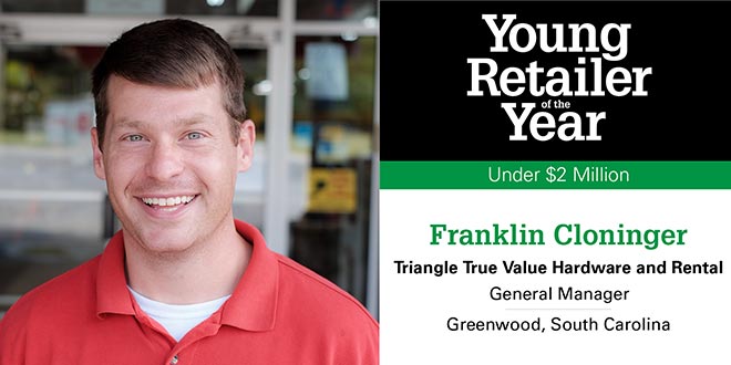 2019 Young Retailer of the Year: Franklin Cloninger | Hardware Retailing