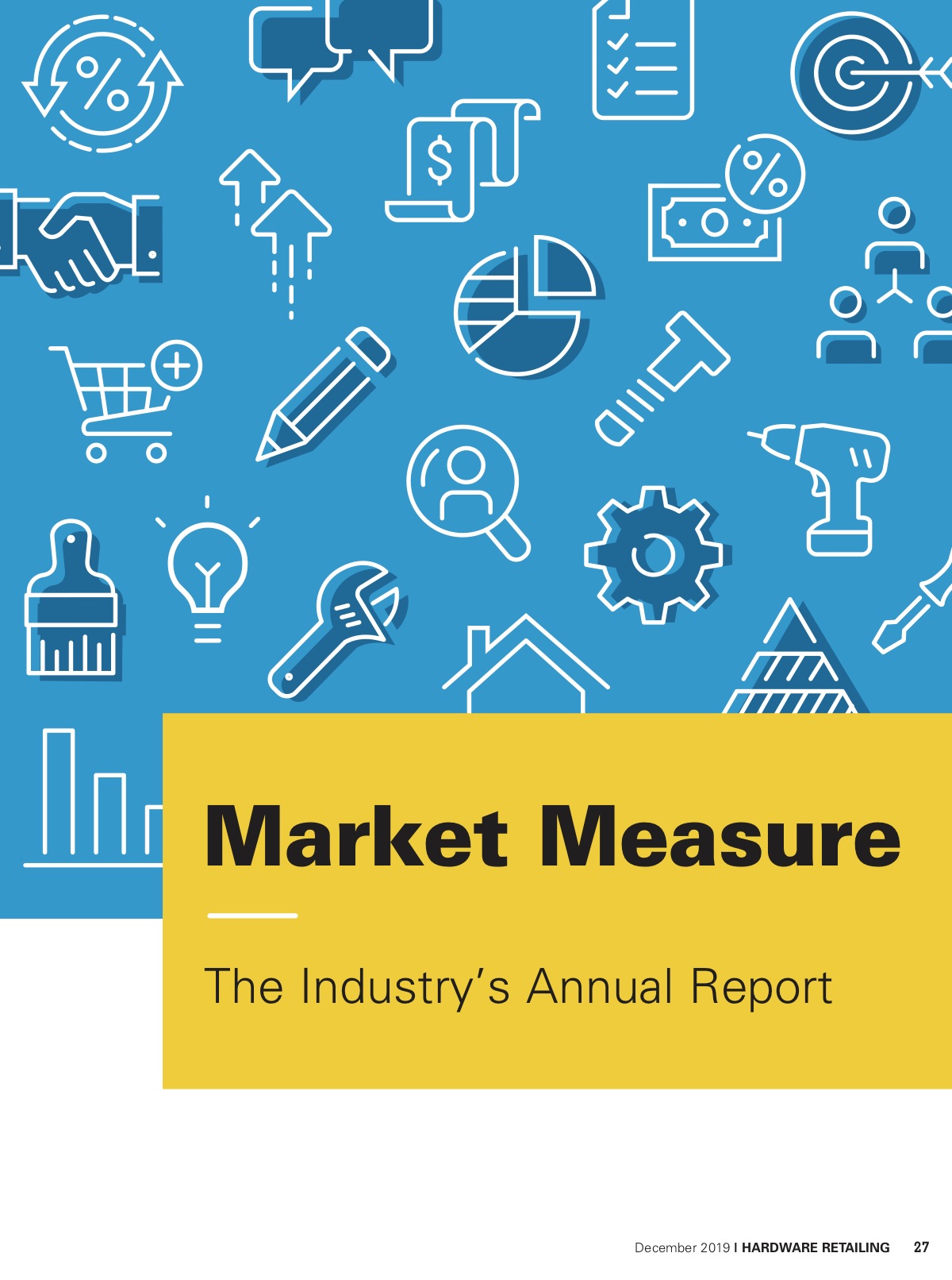 Market Measure 2019: The Industry's Annual Report | Hardware Retailing