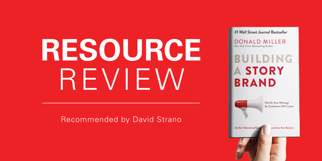 Resource Review: Building a StoryBrand | Hardware Retailing